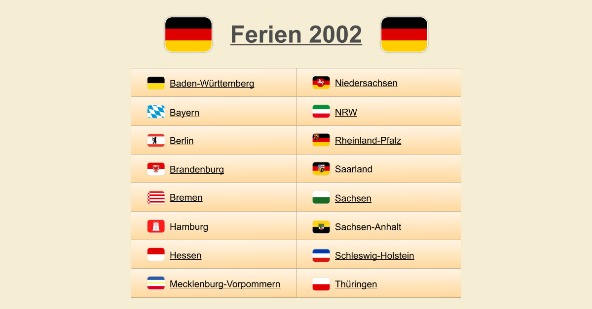 Ferien 2002 - (Termine & Übersicht)